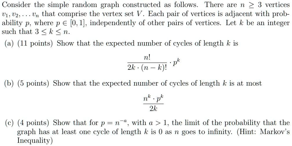 SOLVED: Consider the simple random graph constructed as follows. There are n - 3 vertices V1, V2 ...
