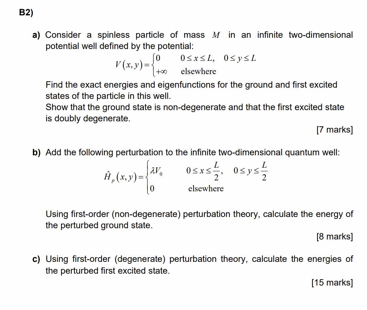 SOLVED: B2) a) Consider a spinless particle of mass M in an infinite two-dimensional potential ...