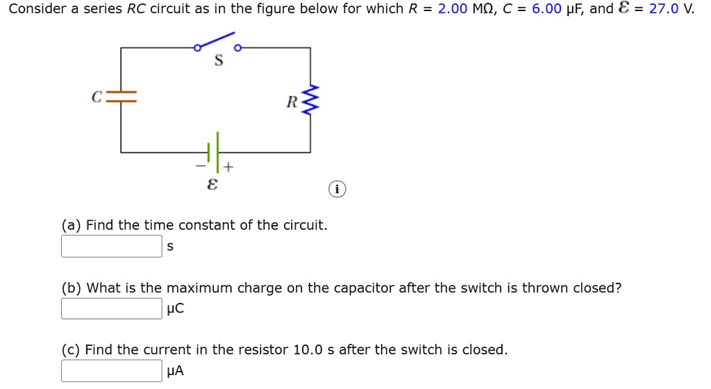 SOLVED: Consider a series RC circuit as in the figure below for which 2.00 MQ, C = 6.00 UF; and ...