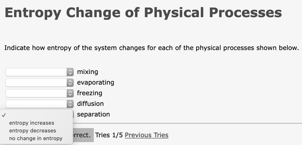 entropy change of physical processes indicate how entropy of the system ...