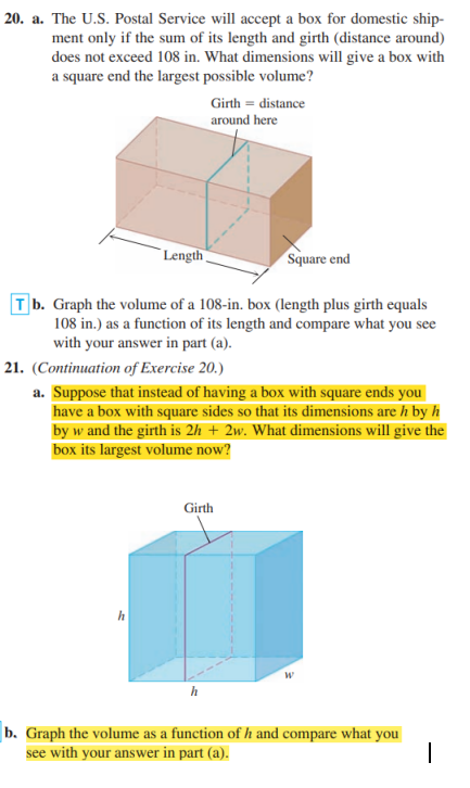 SOLVED: 20. a. The U.S. Postal Service will accept a box for domestic shipment only if the sum ...