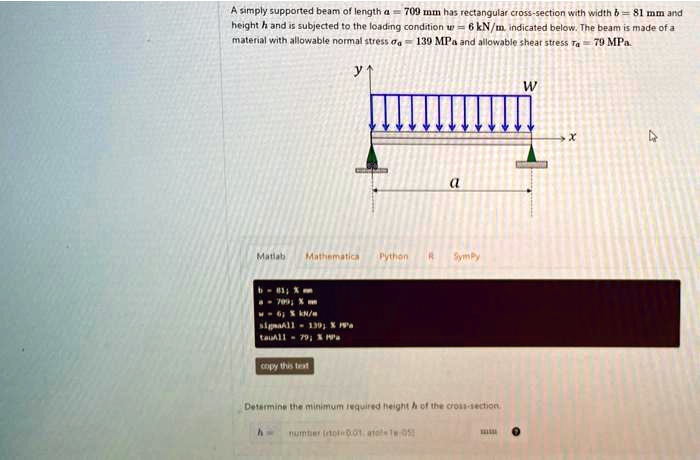 asimply supported beam of length a709mm has rectangular cross section ...