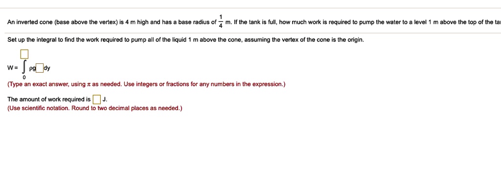 SOLVED: An inverted cone (base above the vertex) is m high and has base ...