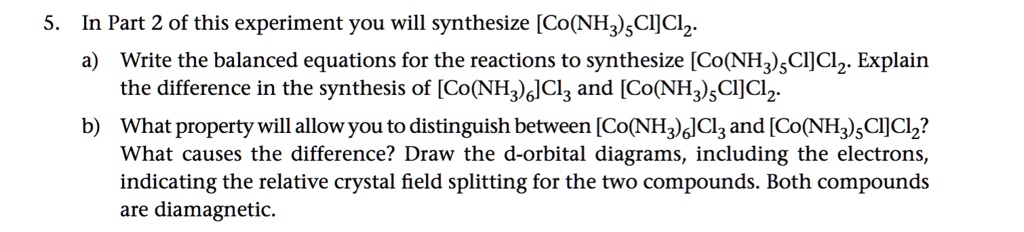 5 in part 2 of this experiment you will synthesize conh35cijclz a write ...