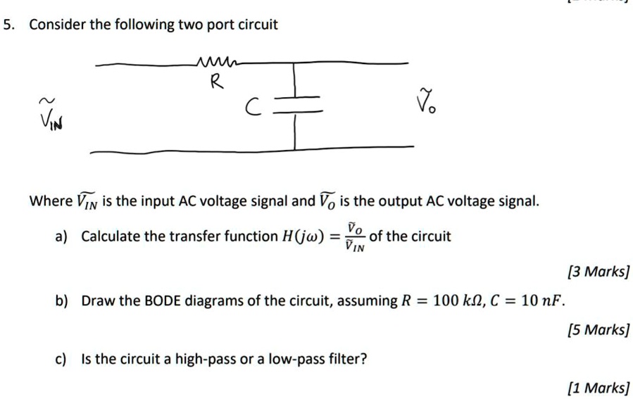 SOLVED: Consider the following two-port circuit: R C Where VIN is the input AC voltage signal ...