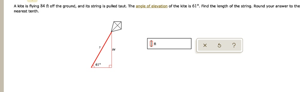 SOLVED: kite is flying 84 f off the ground and its string pulled taut ...