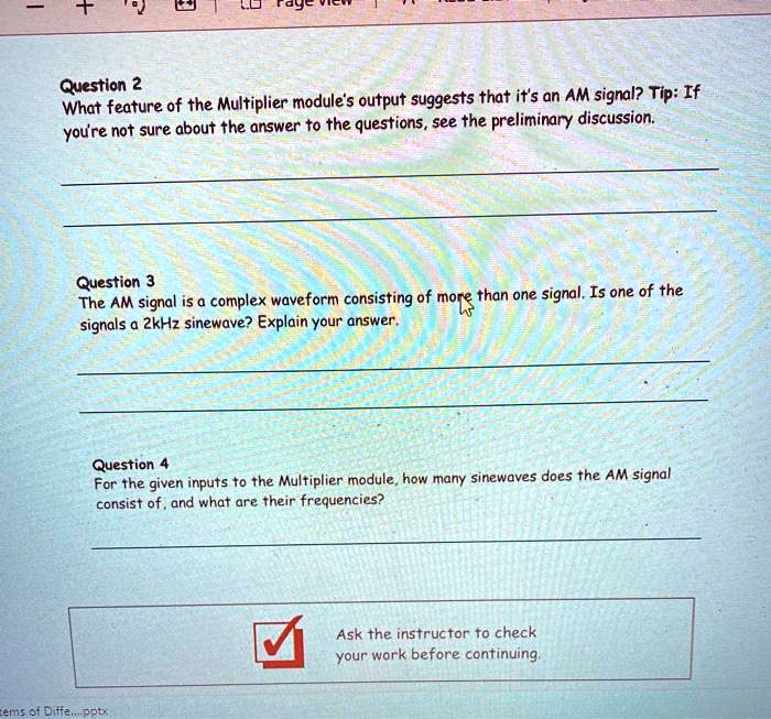 Question 2: What feature of the Multiplier module's output suggests ...