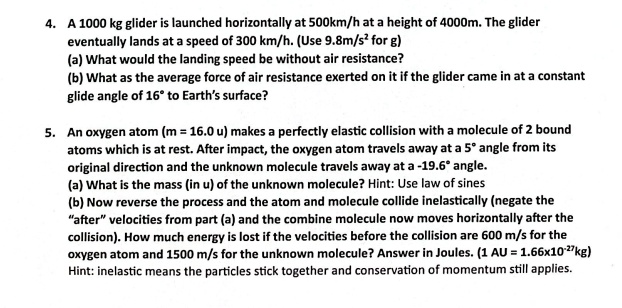 SOLVED: A 1000kg glider is launched horizontally at 500k(m)/(h) at a ...