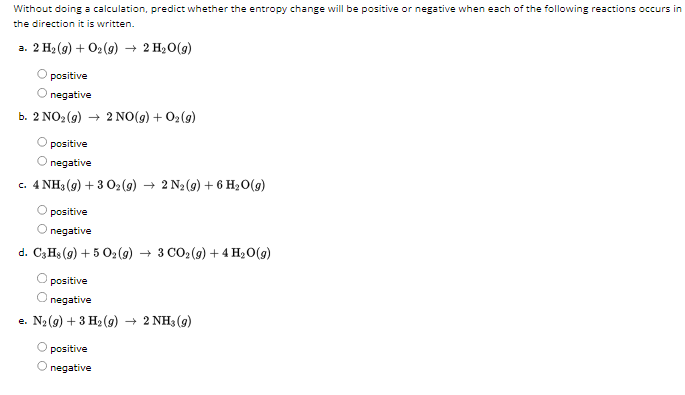 SOLVED: Without doing a calculation, predict whether the entropy change ...