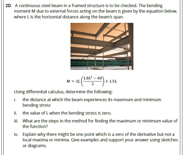 2D. A continuous steel beam in a framed structure is to be checked. The ...