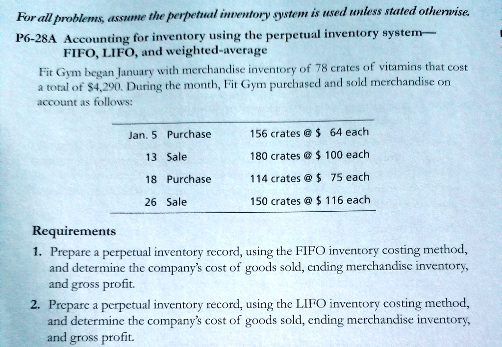 SOLVED: For all problems, assume the perpetual inventory system is used ...