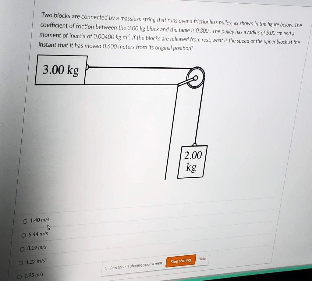 SOLVED: Two blocks are connected by a massless string that runs over a frictionless pulley, as ...