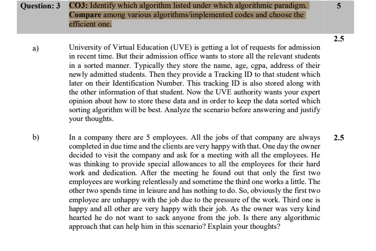 SOLVED: CO3: Identify which algorithm is listed under which algorithmic paradigm. Compare among ...