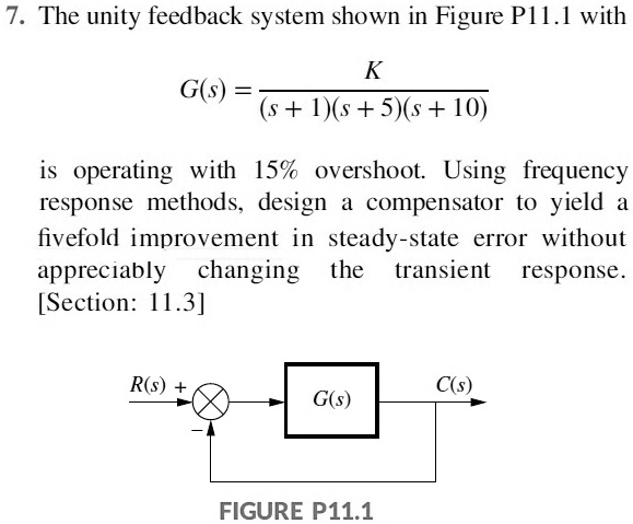 note use k 139 7 the unity feedback system shown in figure p111 with k ...