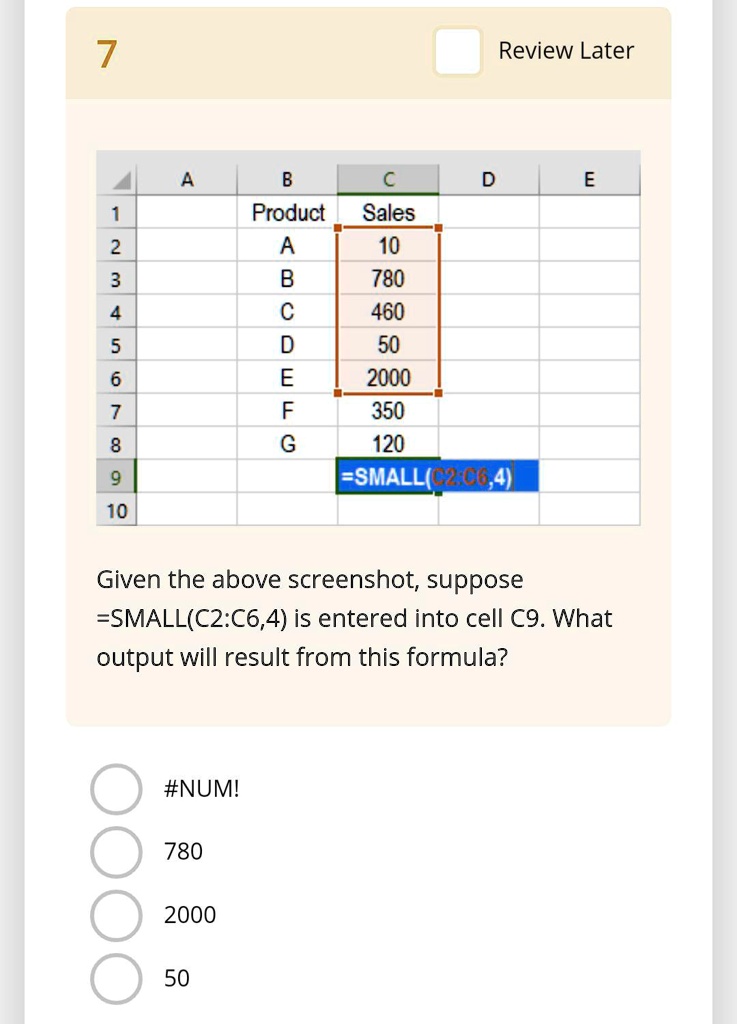 SOLVED: What's the correct answer? Review Later Product Sales: 10, 780 ...