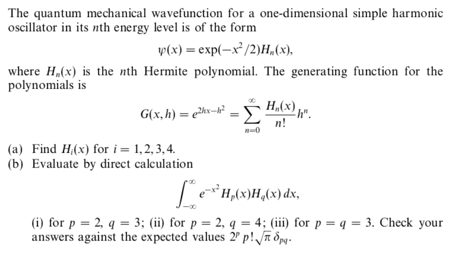 SOLVED: The quantum mechanical wavefunction for a one-dimensional ...