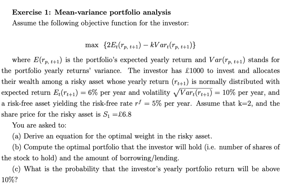 Exercise 1: Mean-variance portfolio analysis Assume the following ...