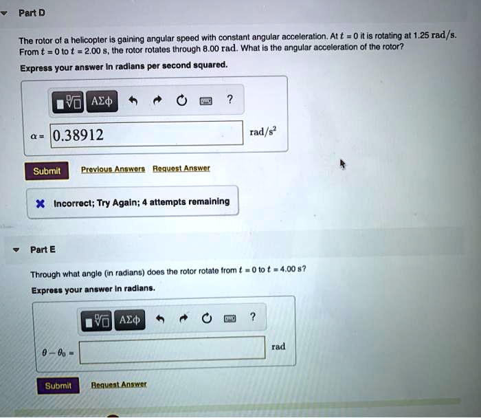 SOLVED: Pert D The rolor of a helicopler Is gaining angular speed with constant angular ...