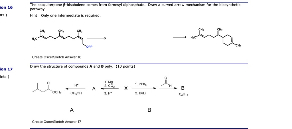 SOLVED:The sesquiterpene bisabolene comes from farnesyl diphosphate ...