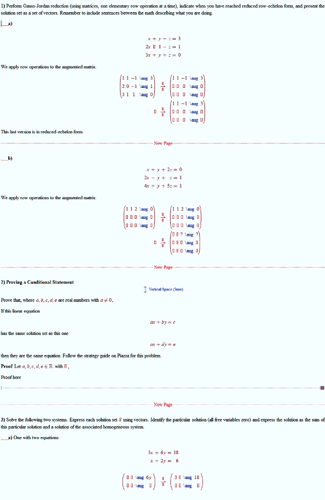 Perform Gauss-Jordan reduction (using matrices, one elementary row ...