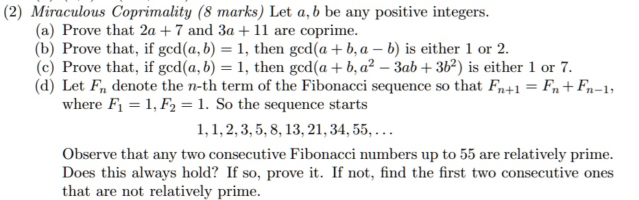 SOLVED: (2) Miraculous Coprimality 8 marks Let a,b be any positive ...