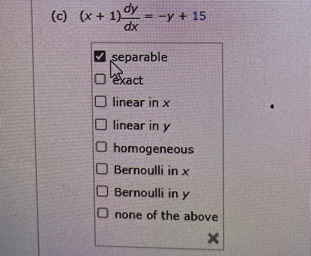 c x 1fracdydx y 15 separable exact linear in x linear in y homogeneous ...