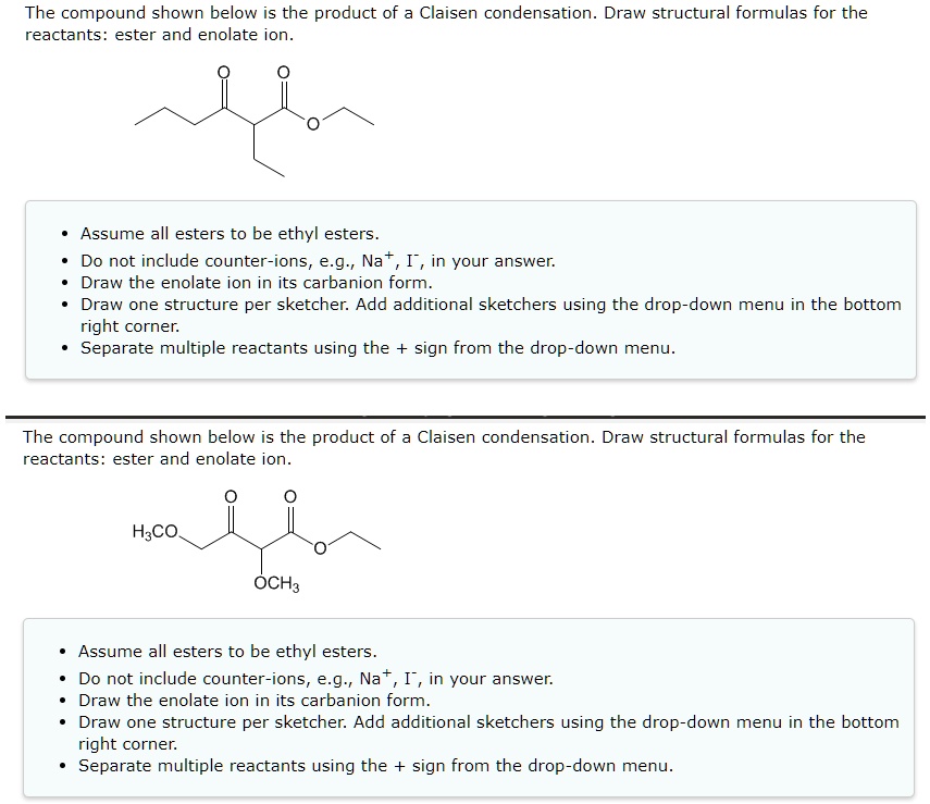 SOLVED: The compound shown below is the product of a Claisen condensation. Draw structural ...