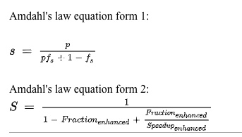 SOLVED: Amdahl's law equation form 1: Pf; 4 1 f; Amdahl's law equation ...
