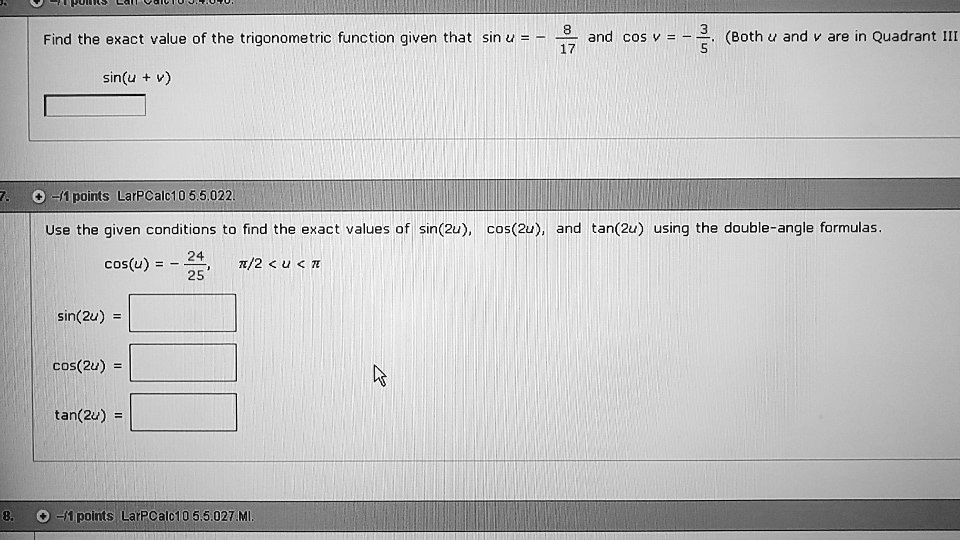 SOLVED:Find the exact value of the trigonometric function given that ...