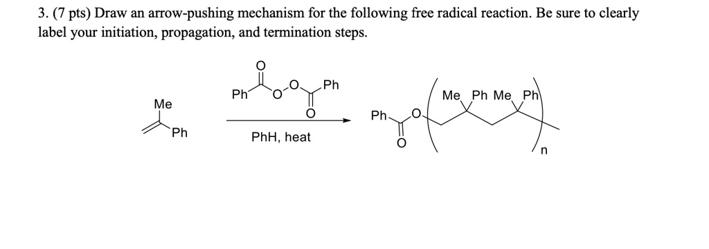 SOLVED:3. (7 pts) Draw an arrow-pushing mechanism for the following ...
