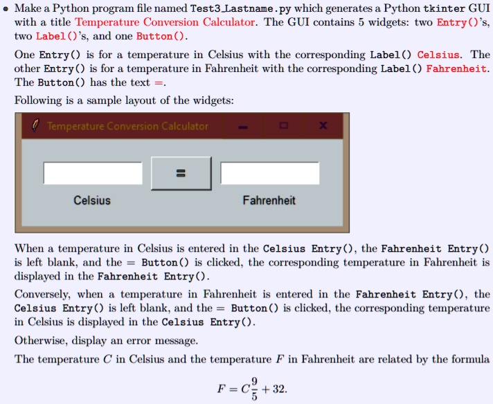 Solved Make A Python Program File Named Test3lastnamepy Which Generates A Python Tkinter Gui