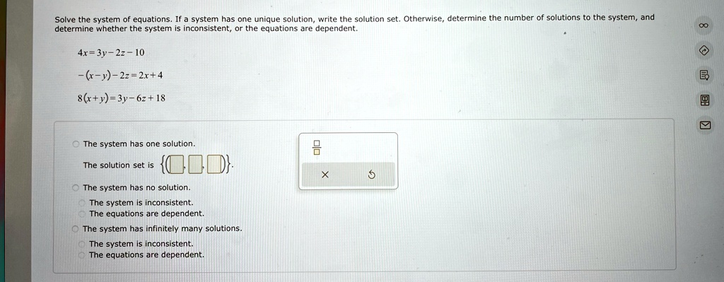 Solved Texts Solve The System Of Equations If A System Has One Unique Solution Write The