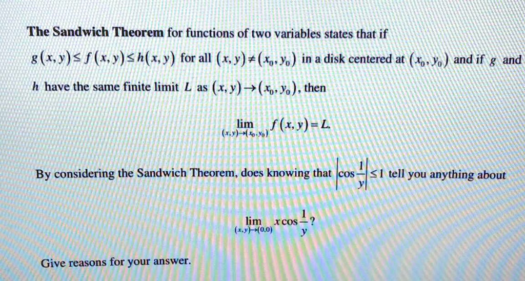 the sandwich theorem for functions of two variables states that if ...