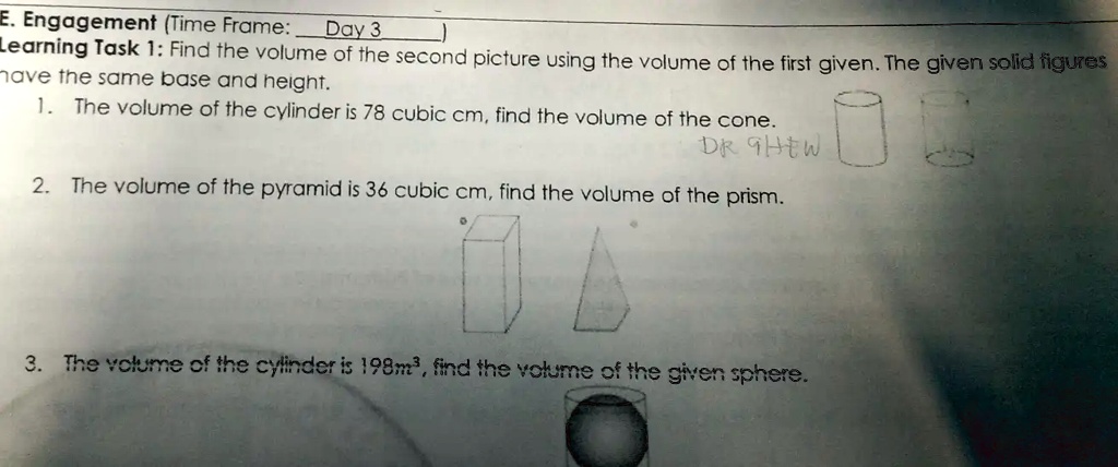 SOLVED: Engagement (Time Frame: Day 3 Learning Task 1: Find the volume of the second picture ...