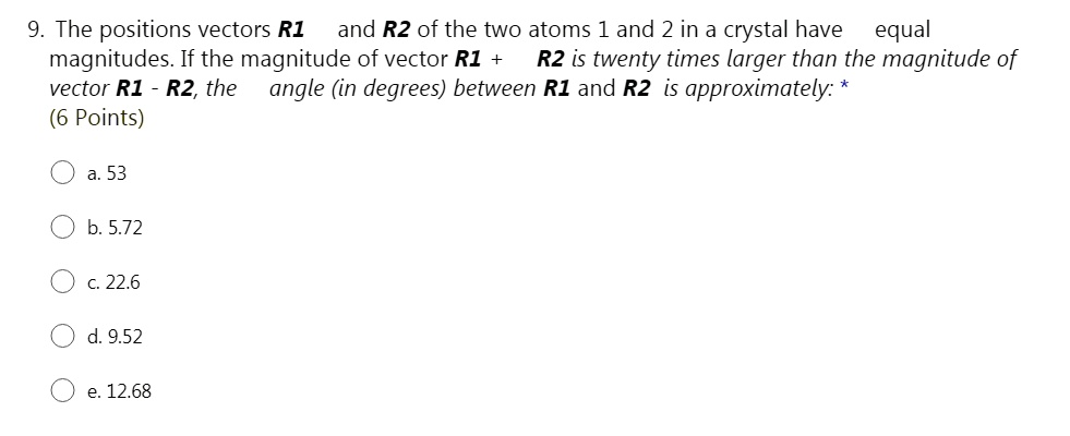 SOLVED: The positions vectors R1 and RZ of the two atoms 1 and 2 in a crystal have equal ...