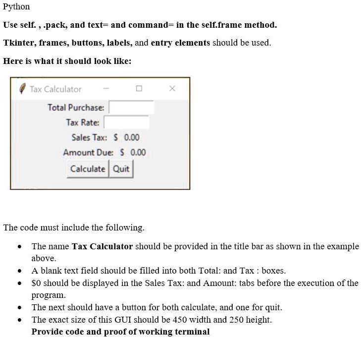 Solved Python Use Self Pack And Tert And Command In The Self Frame Method Tkinter Frames 1013