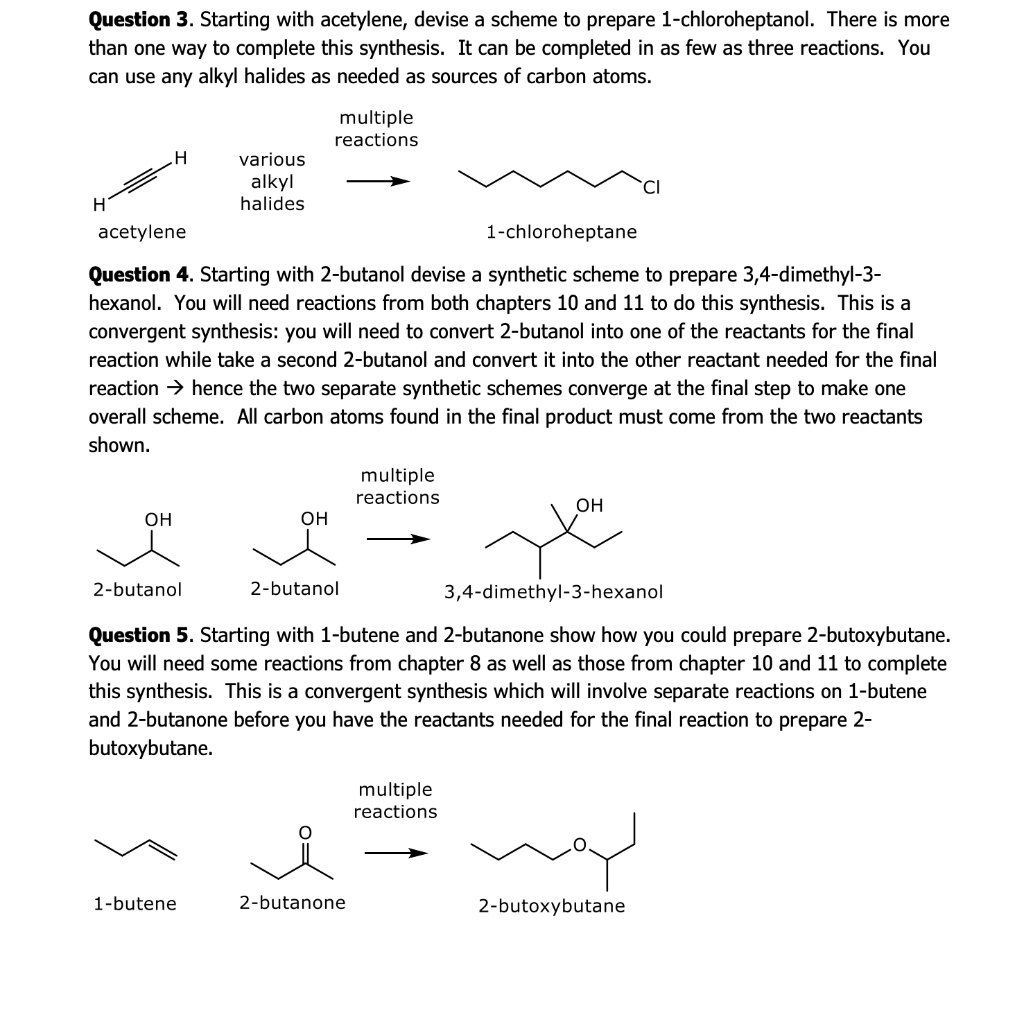 SOLVED: Question 3. Starting with acetylene, devise a scheme to prepare ...
