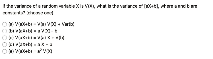 if the variance of random variable x is vx what is the variance of axb ...
