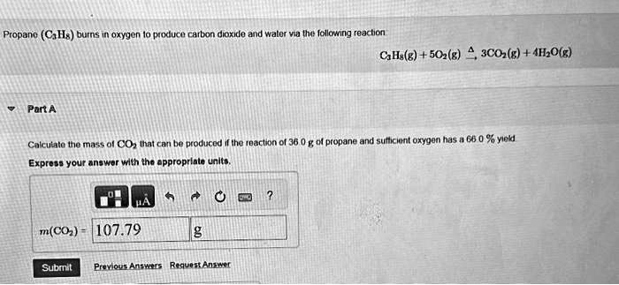 SOLVED: Propane burns in oxygen to produce carbon dioxide and water via ...