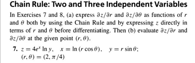 Chain Rule: Two and Three Independent Variables In Exercises 7 and 8 ...