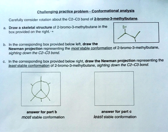 SOLVED: Challenging practice problem - Conformational Analysis ...