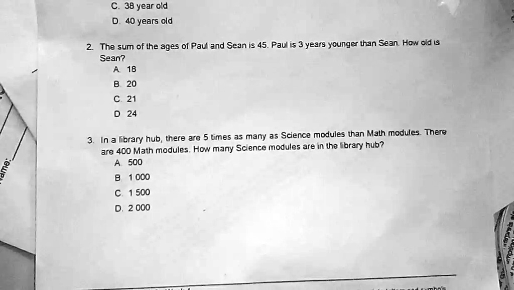 SOLVED: 38-year-old 40-year-old The sum of the ages of Paul and Sean is ...