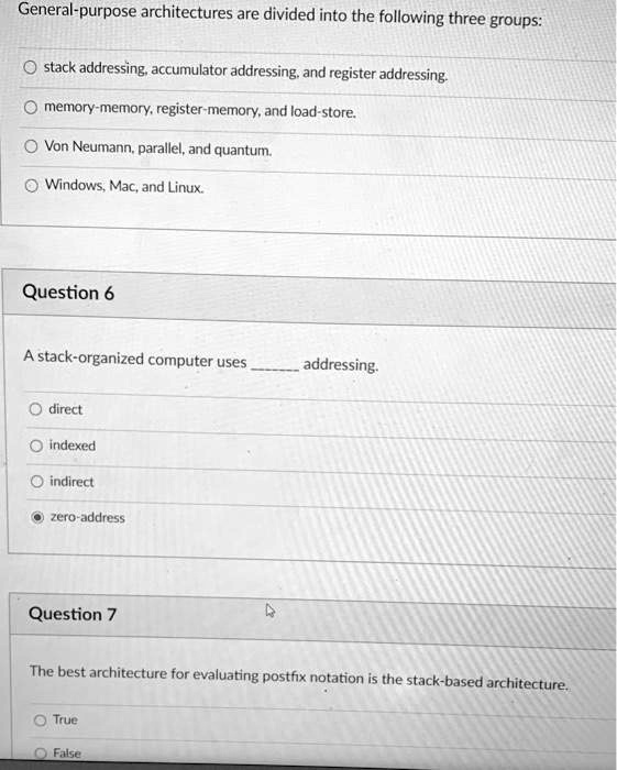SOLVED: General-purpose architectures are divided into the following three groups: Stack ...
