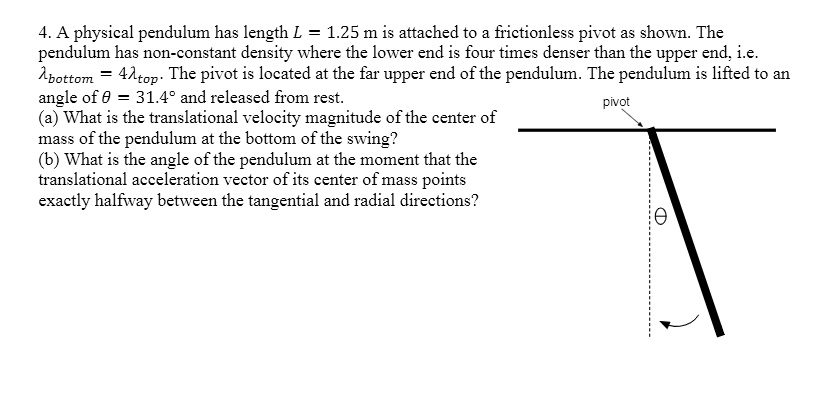 SOLVED: A physical pendulum with a length of L = 1.25 m is attached to ...
