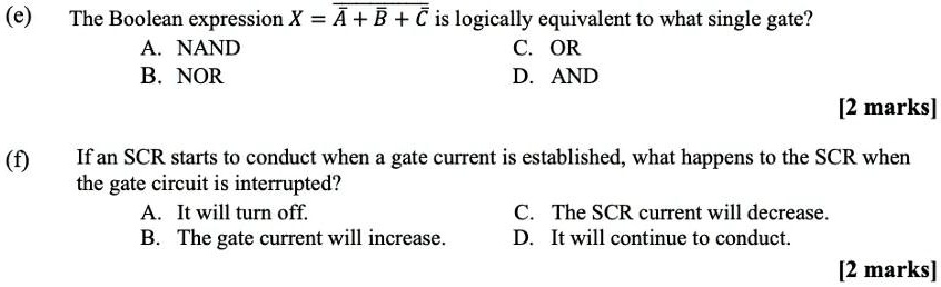 SOLVED: The Boolean expression X = A + B + C is logically equivalent to which single gate? A ...
