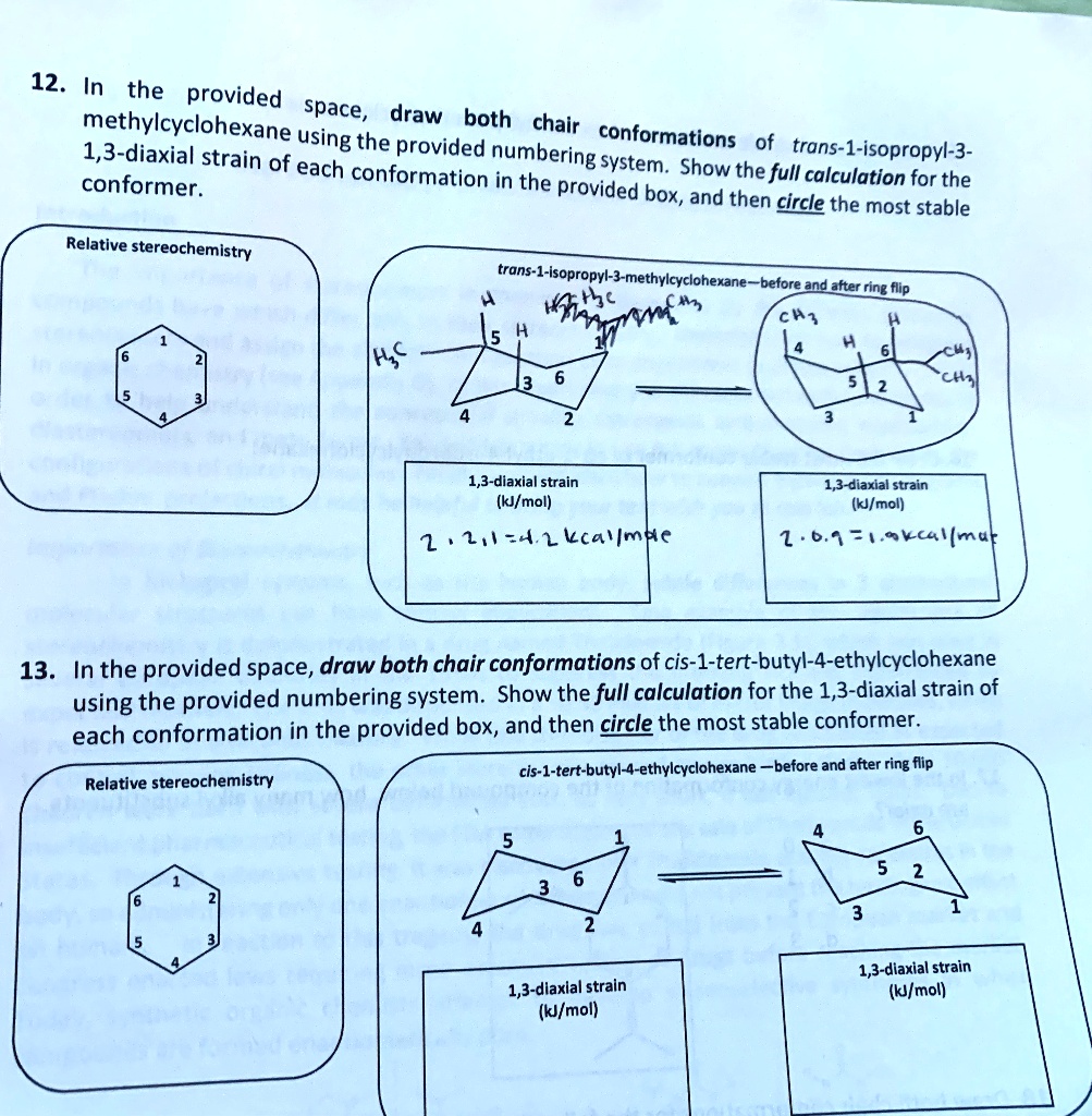 12. In the provided space, draw both chair conformations of trans-1-isopropyl-3 ...