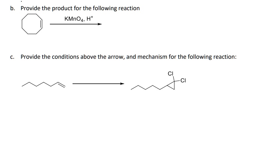 provide the product for the following reaction kmno4 ht provide the ...