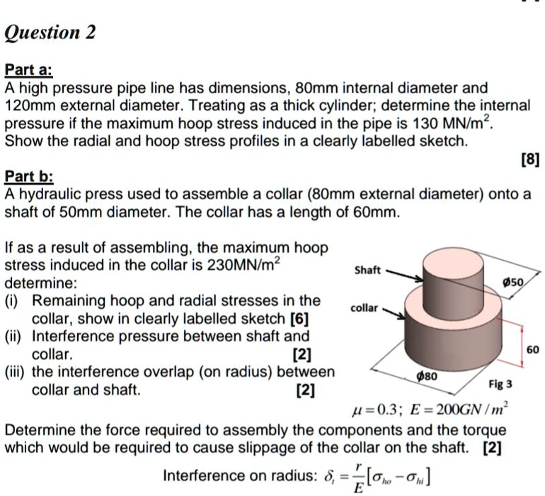 Question 2 Part a: A high pressure pipe line has dimensions, 80mm ...