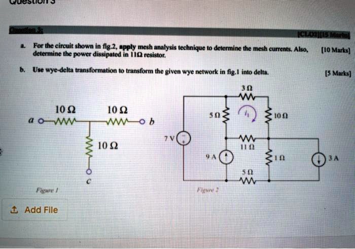 SOLVED: For the circuit shown in fig.2, apply mesh analysis technique to determine the mesh ...
