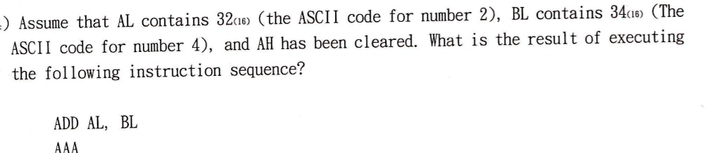 Solved Text Subject Microprocessor Assembly Language Assume That Al Contains 32 The Ascii